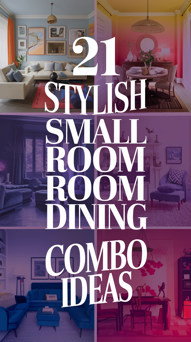 21 Stylish Small Living Room Dining Room Combo Ideas for Maximizing ...